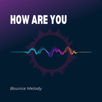 How Are You Song Download: Play & Listen How Are You all MP3 Song by ...