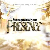 STRONGHOLD OF YOUR PRESENCE Song Download: Play & Listen STRONGHOLD OF ...