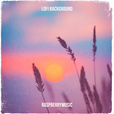 Lofi Background Song|raspberrymusic|Lofi Background| Listen to new ...