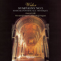 Widor: Symphony No. 5 (Organ of Westminster Cathedral) Songs Download ...