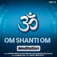 Om Shanti Om (Meditation) Song Download: Play & Listen Om Shanti Om ...