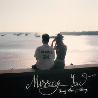 Missing You Song Download: Play & Listen Missing You Vietnamese MP3 ...
