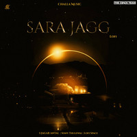 Sara Jagg (Lofi) Song Download: Play & Listen Sara Jagg (Lofi) Punjabi ...