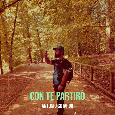 Con te partirò MP3 Song Download by Antonio Cotardo (Con te partirò ...