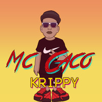 Krippy Song Download: Play & Listen Krippy Spanish MP3 Song by Mc Caco ...