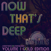 Now That's Deep, Vol. 1 (Gold Edition) Songs Download: Play & Listen ...