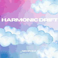 Harmonic Drift Song Download: Play & Listen Harmonic Drift all MP3 Song by Novovavi @Gaana