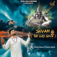 Shivam (The Lord Shiva) Song Download: Play & Listen Shivam (The Lord ...