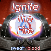 Ignite the Fire Song Download: Play & Listen Ignite the Fire all MP3 ...