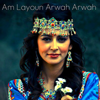 Am Layoun Arwah Arwah Song Download: Play & Listen Am Layoun Arwah ...