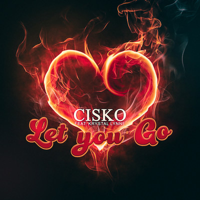Let You Go Song|Cisko|Let You Go| Listen to new songs and mp3 song ...