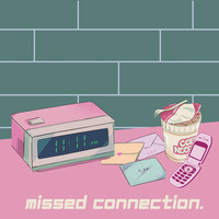 Missed Connection Song Download: Play & Listen Missed Connection all ...