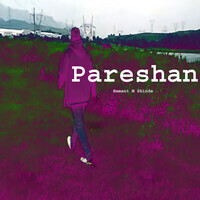 Pareshan Song Download: Play & Listen Pareshan all MP3 Song by Hemant M ...
