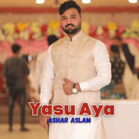 Yasu Aya Song Download: Play & Listen Yasu Aya Punjabi MP3 Song by ...