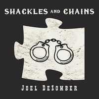 Shackles and Chains Song Download: Play & Listen Shackles and Chains ...