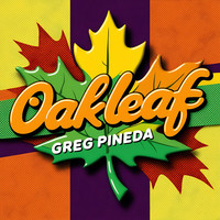 Oakleaf Song Download: Play & Listen Oakleaf all MP3 Song by Greg ...