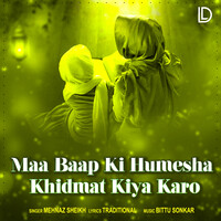 Maa Baap Ki Humesha Khidmat Kiya Karo Song Download: Play & Listen Maa Baap Ki Humesha Khidmat ...