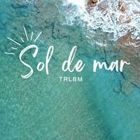 Sol De Mar Song Download: Play & Listen Sol De Mar all MP3 Song by ...