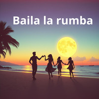 Baila La Rumba Song Download: Play & Listen Baila La Rumba Spanish MP3 ...