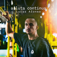 A Luta Continua Songs Download: Play & Listen A Luta Continua ...