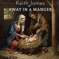 Away in a Manger MP3 Song Download: Play & Download New Away in a ...