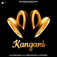 Kangani Song Download: Play & Listen Kangani all MP3 Song by Nonu Rana ...