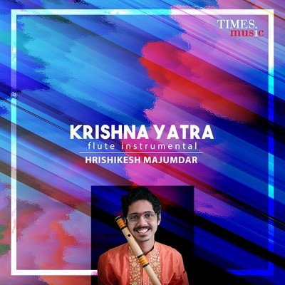 Krishna Yatra Song|Hrishikesh Majumdar|Krishna Yatra| Listen to new ...