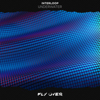 Underwater Song Download: Play & Listen Underwater all MP3 Song by Interloop @Gaana