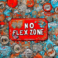 No Flex Zone Song Download: Play & Listen No Flex Zone all MP3 Song by ...