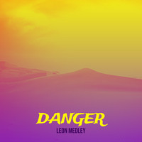 Danger Song Download: Play & Listen Danger English MP3 Song by Leon ...