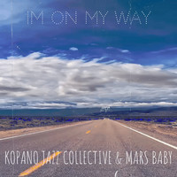 Im on My Way Song Download: Play & Listen Im on My Way all MP3 Song by Kopano Jazz Collective @Gaana