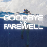 Goodbye and Farewell Songs Download: Play & Listen Goodbye and Farewell ...