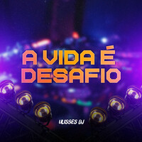 A Vida É Desafio Song Download: Play & Listen A Vida É Desafio ...