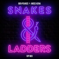Snakes & Ladders (VIP Mix) Song Download: Play & Listen Snakes ...