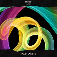 Loop Song Download: Play & Listen Loop all MP3 Song by B2ween @Gaana