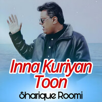 Inna Kuriyan Toon Song Download: Play & Listen Inna Kuriyan Toon Urdu ...