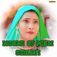 Mosmi Si Meri Chhati Song Download: Play & Listen Mosmi Si Meri Chhati ...
