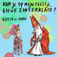 Kom je op mijn feestje, lieve Sinterklaas? Songs Download: Play ...