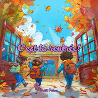 C’est la rentrée ! Songs Download: Play & Listen C’est la rentrée ...