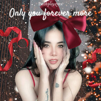 Only You Forever More Song Download: Play & Listen Only You Forever ...