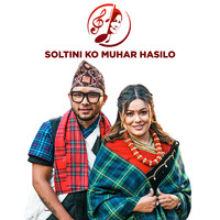 Soltini Ko Muhar Hasilo Song Download: Play & Listen Soltini Ko Muhar ...