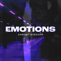 Emotions Songs Download: Play & Listen Emotions all MP3 Song by Chrissy ...