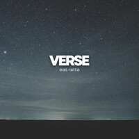 Verse Song Download: Play & Listen Verse all MP3 Song by eas Ratta @Gaana