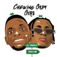 Chewing Gum Girl Song Download: Play & Listen Chewing Gum Girl all MP3 ...