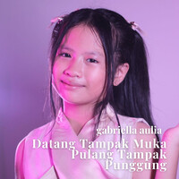 Datang Tampak Muka Pulang Tampak Punggung Song Download: Play & Listen ...