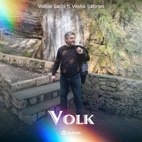 Volk Song Download: Play & Listen Volk Russian MP3 Song by Vüqar Səda ...