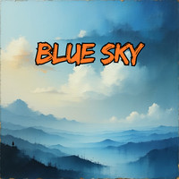 Blue Sky Song Download: Play & Listen Blue Sky all MP3 Song by Rodolfo ...