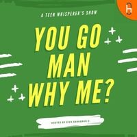 You go man Why me? - season - 1 Songs Download: Play & Listen You go ...