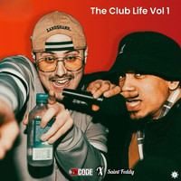 The Club Life, Vol. 1 Songs Download: Play & Listen The Club Life, Vol ...