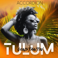 TULUM (Accordion) Song Download: Play & Listen TULUM (Accordion) all ...